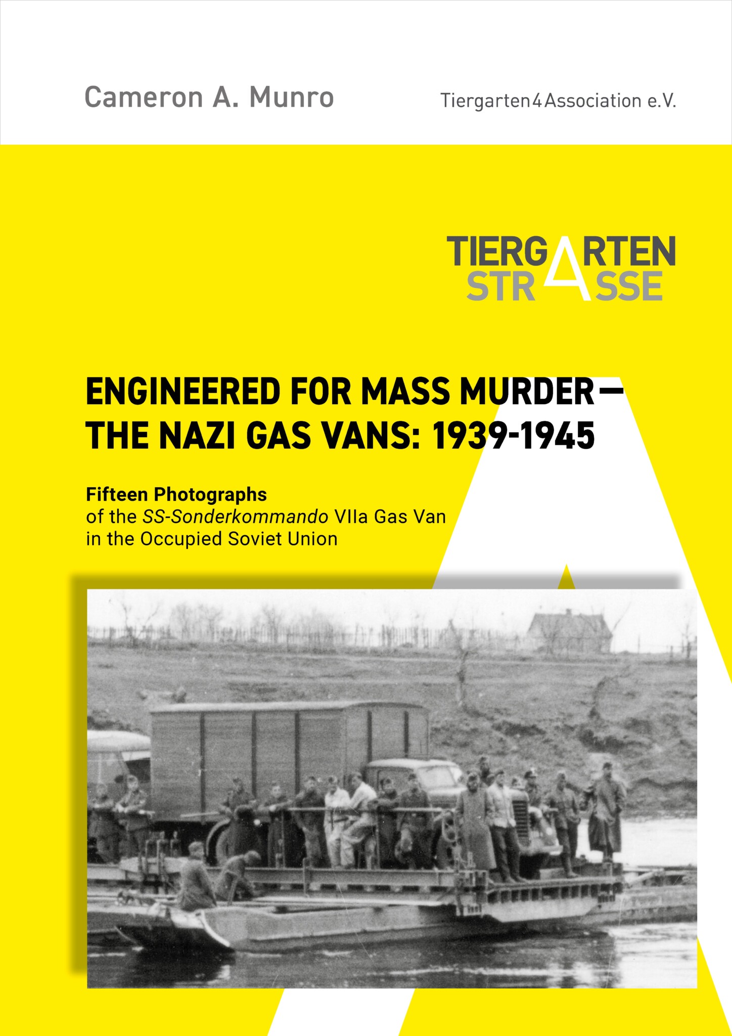 Tiergarten4Association´s 3D Reconstruction of the Nazi Gas Van Assigned ...